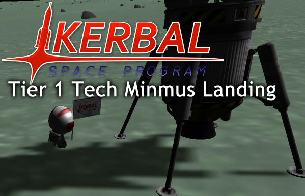 minmus lander first tier parts only - Kerbal Space Program Shareables - CurseForge