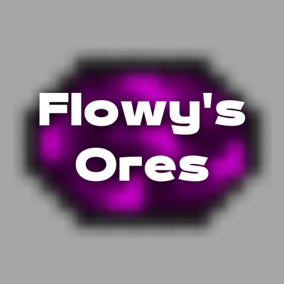 Flowy's Ores - Minecraft Mods - CurseForge