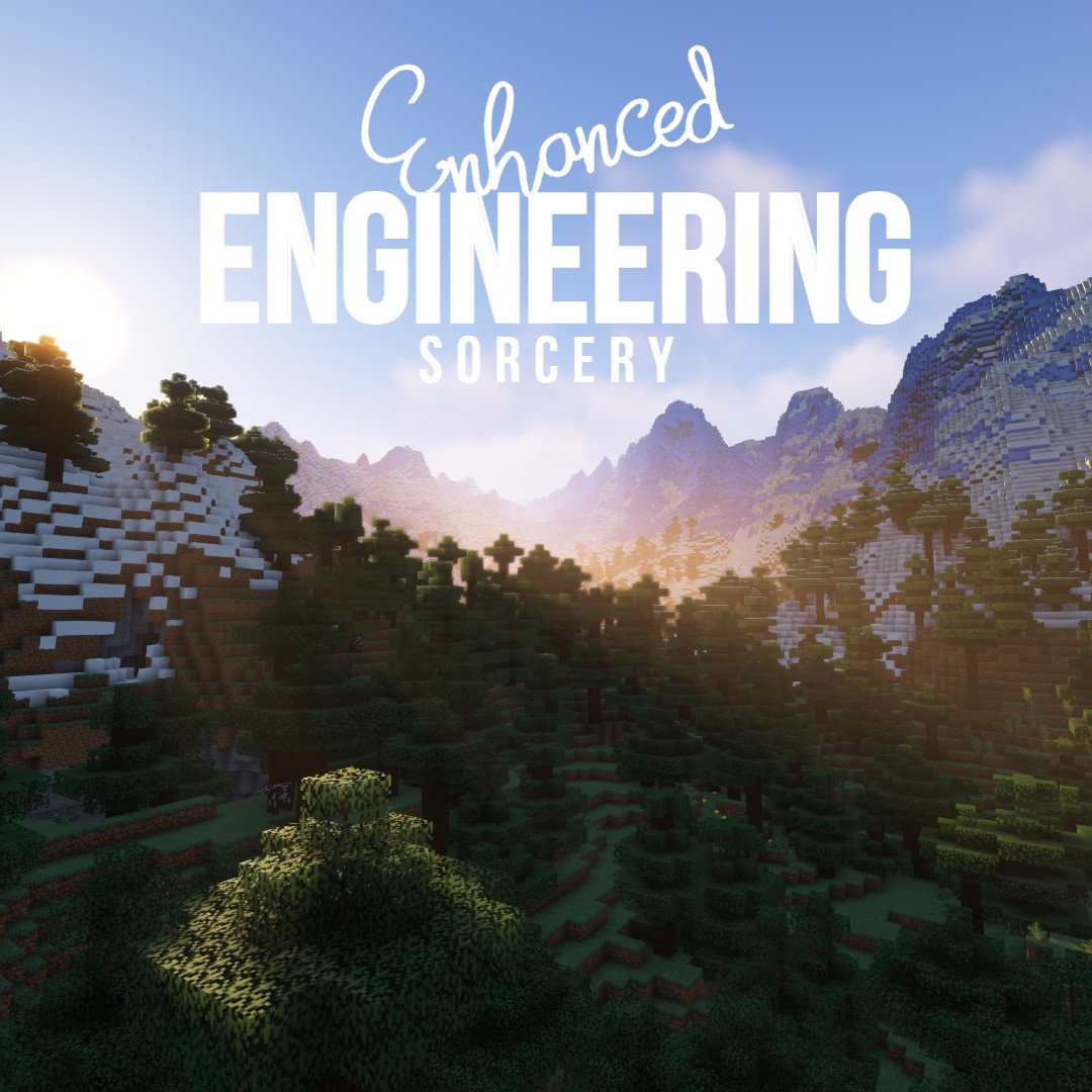 Enhanced Engineering Sorcery Modpacks Minecraft Curseforge