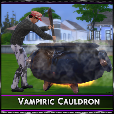 Vampiric Cauldron - The Sims 4 Mods - CurseForge
