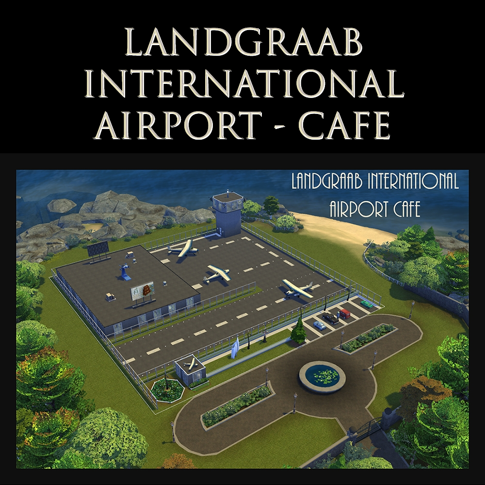 Landgraab International Airport - Cafe - The Sims 4 Rooms / Lots ...