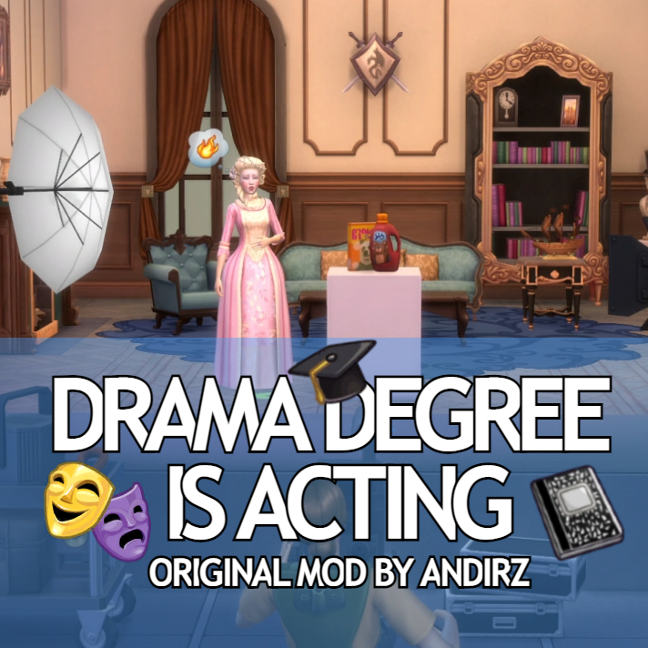 Drama Degree is Acting (Get Famous) - The Sims 4 Mods - CurseForge