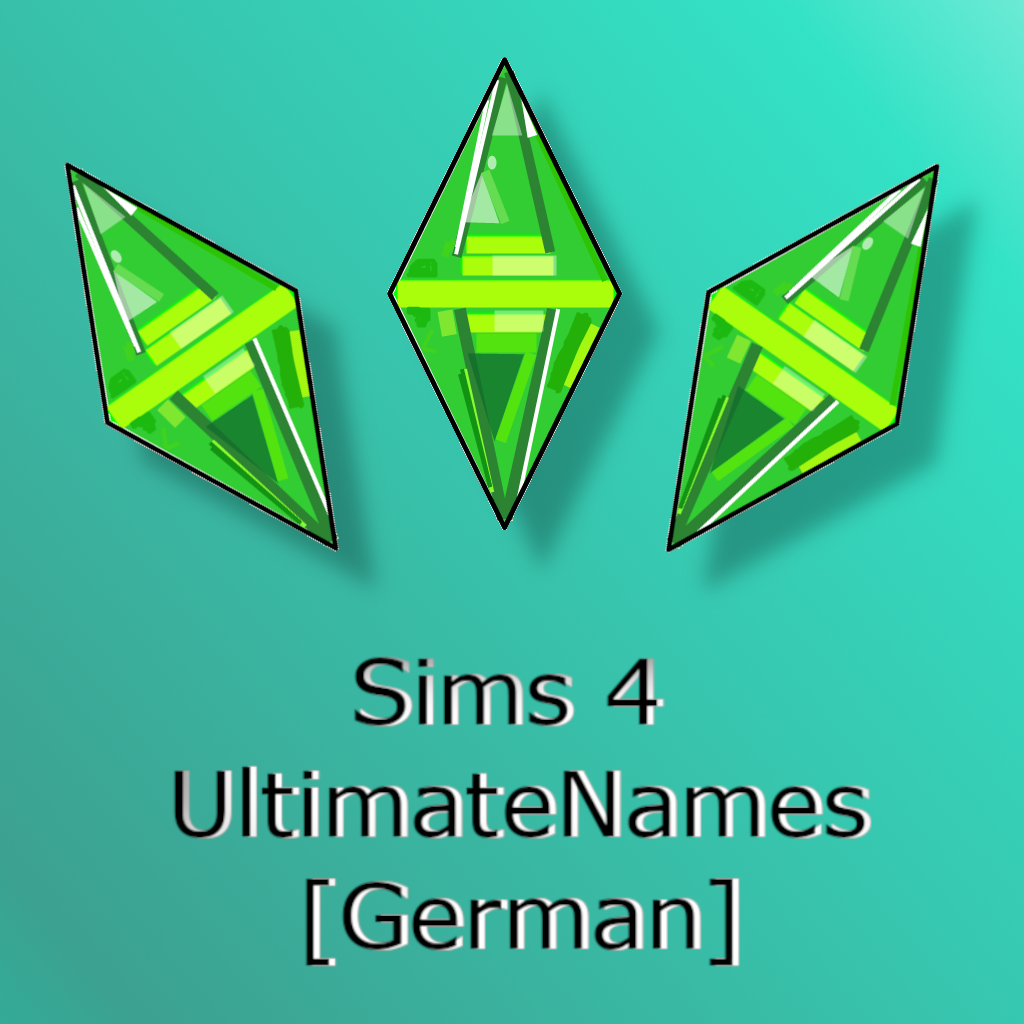 Ultimate Names German The Sims 4 Mods CurseForge