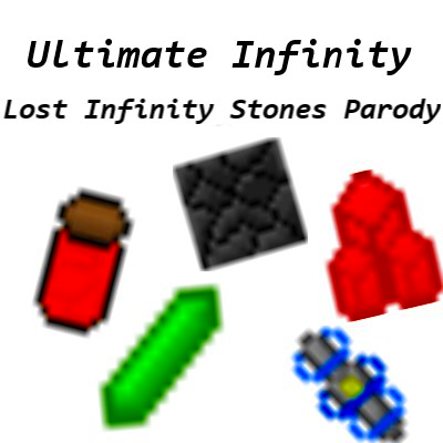 Ultimate Infinity (Lost Infinity Stones Parody) - Minecraft Mods ...