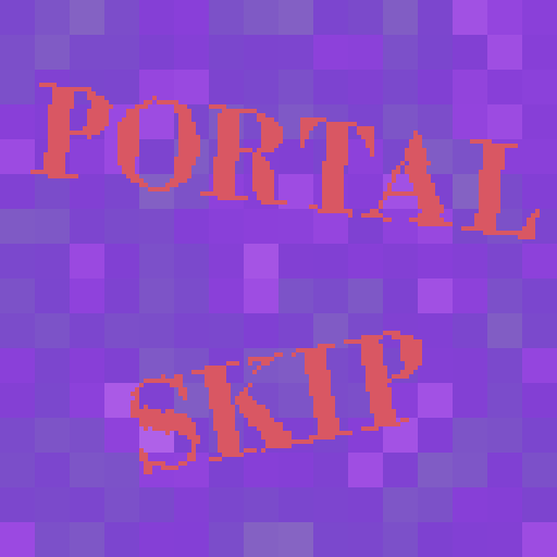 Portal Delay Skip - Minecraft Mods - CurseForge