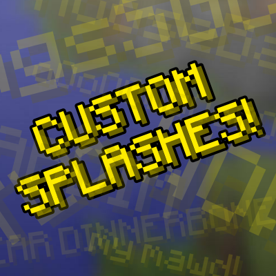 Custom Splashes - Minecraft Mods - CurseForge