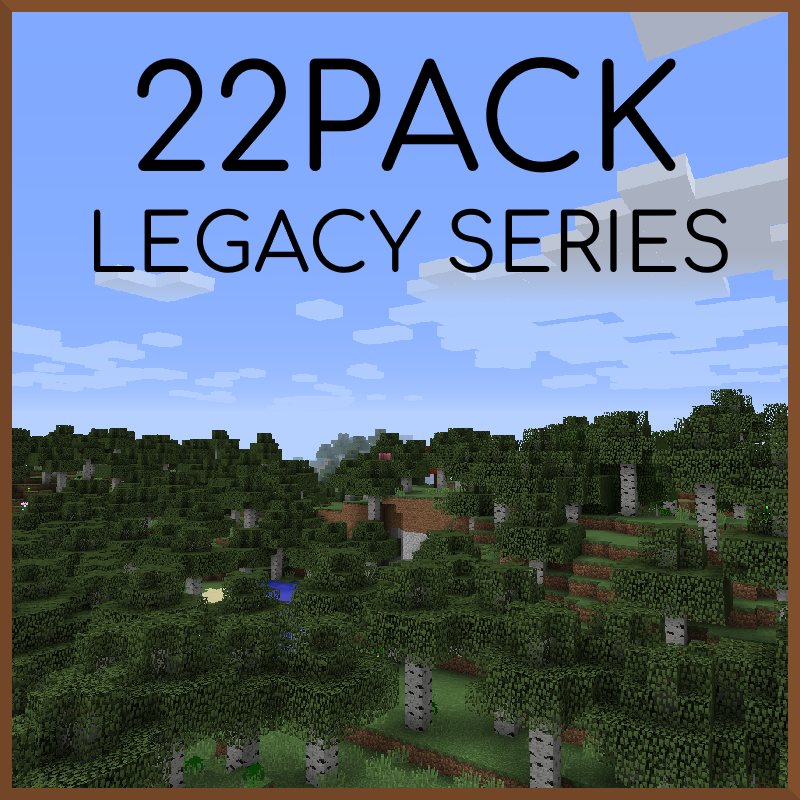 TWENTYTWO PACK: LEGACY - Files - Minecraft Modpacks - CurseForge