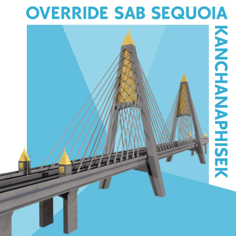 FinJingSims - Override San Sequoia Bridge with Kanchanaphisek Bridge ...