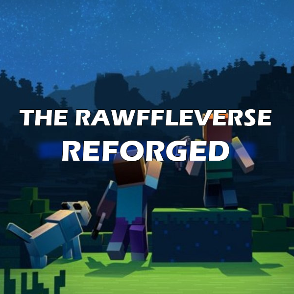 The RawffleVerse Reforged - Files - Minecraft Modpacks - CurseForge