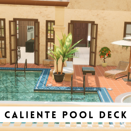 Caliente Pool Deck - The Sims 4 Rooms / Lots - CurseForge