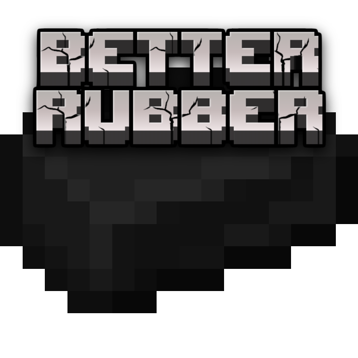 Better Rubber - Minecraft Mods - CurseForge