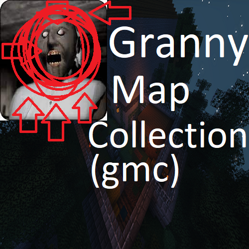 Granny map collection - Minecraft Worlds - CurseForge