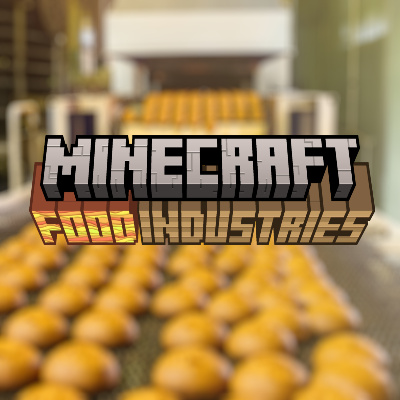Food Industries - Minecraft Modpacks - CurseForge