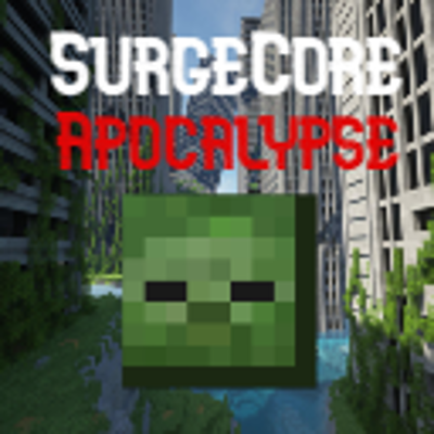 SurgeCore | Apocalypse - Minecraft Modpacks - CurseForge