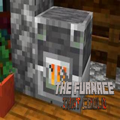 The Furnace That Could - Minecraft Mods - CurseForge