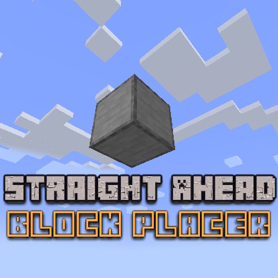 Straight Ahead Block Placer - Minecraft Mods - CurseForge
