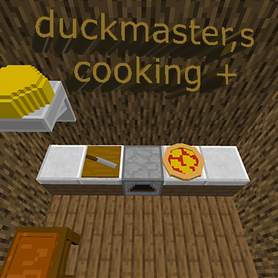 Duckmaster's cooking + - Minecraft Mods - CurseForge