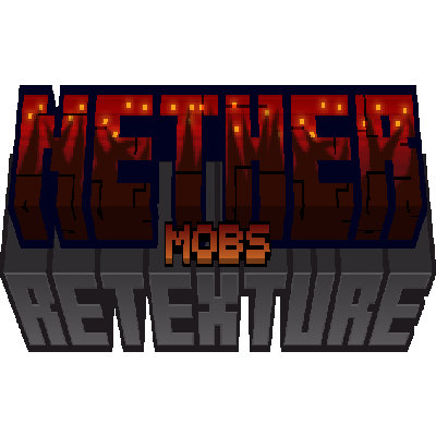 Nether Mobs Retexture - Minecraft Resource Packs - CurseForge