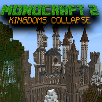 MONOCRAFT 2: KINGDOMS COLLAPSE - Minecraft Modpacks - CurseForge