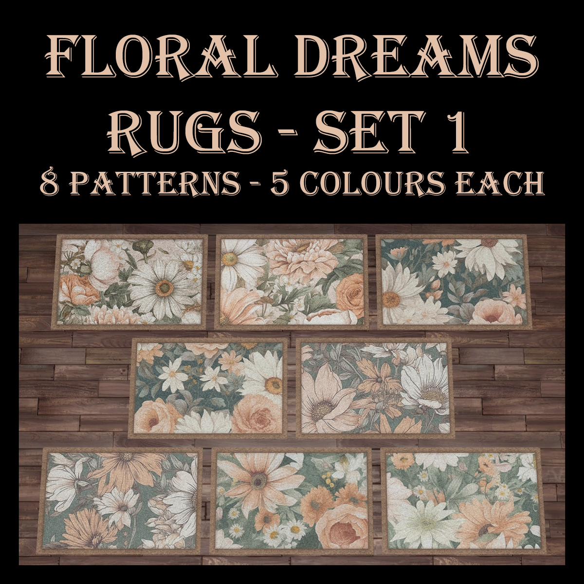 Floral Dreams Rugs - Set 1 - The Sims 4 Build / Buy - CurseForge