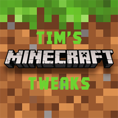 Tim's Tweaks - Minecraft Modpacks - CurseForge