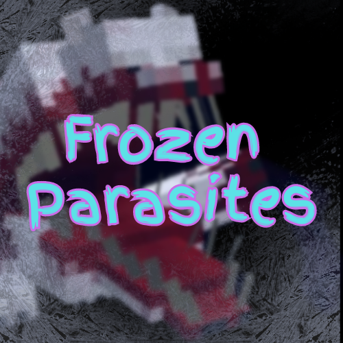 Frozen Parasites - Minecraft Modpacks - CurseForge