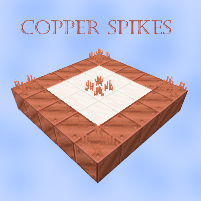 Copper Spikes - Minecraft Mods - CurseForge