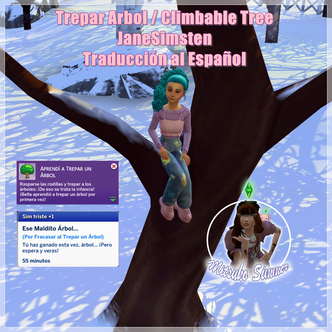 Trepar Árbol/Climbable Tree x JaneSimsten TRADUCCION AL ESPAÑOL - The ...