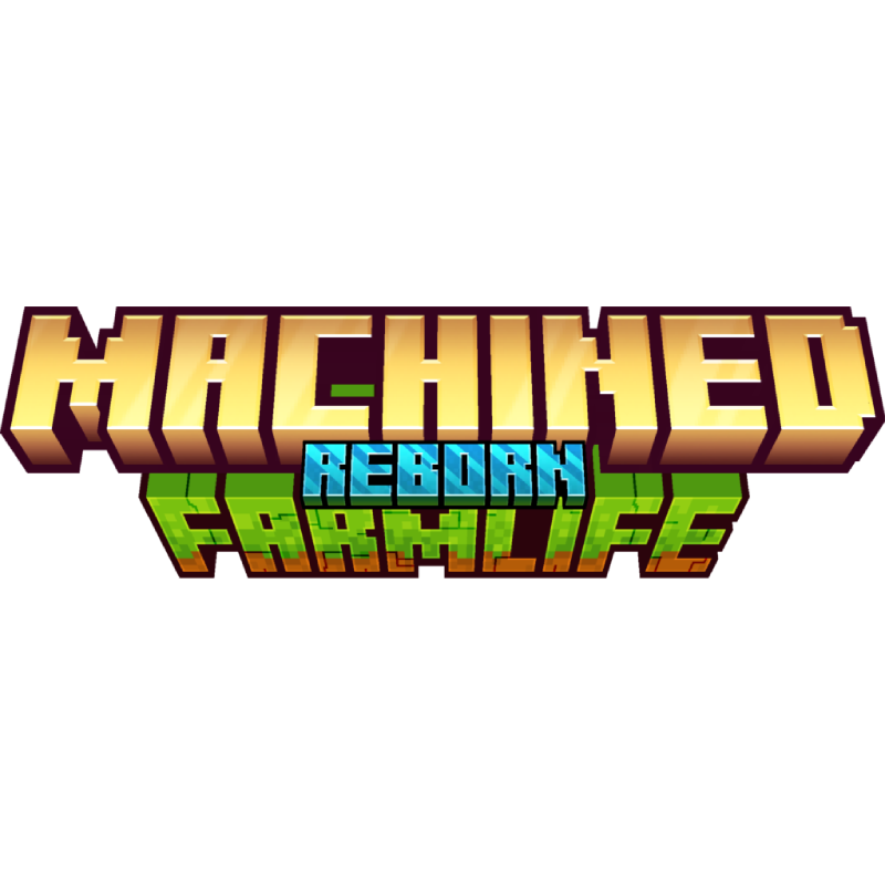 Machined Farmlife Reborn - Minecraft Modpacks - CurseForge