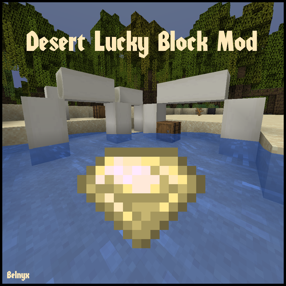 Belnyx's Desert Upgrade - Minecraft Mods - CurseForge