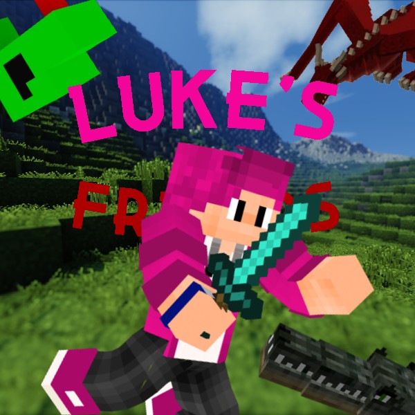 Luke's friends pack - Minecraft Modpacks - CurseForge