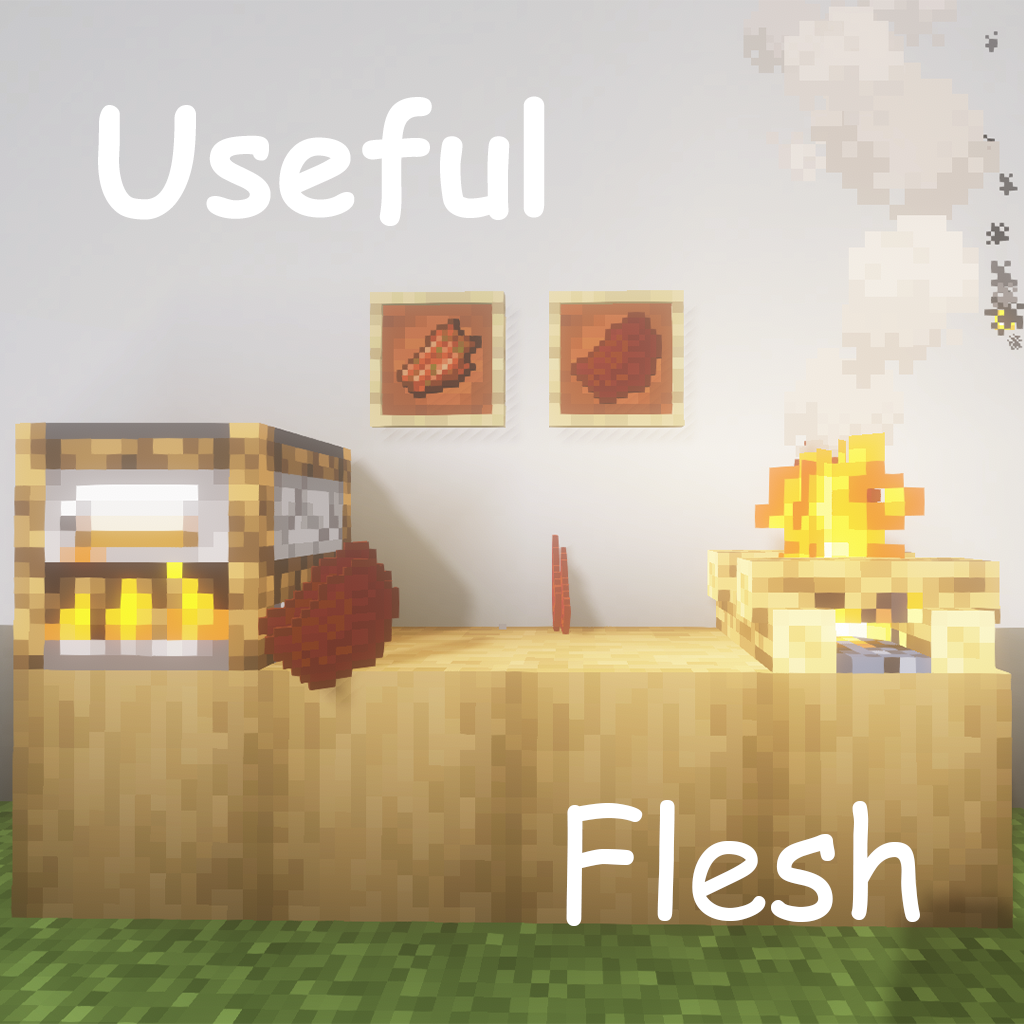 Useful Flesh - Minecraft Mods - CurseForge