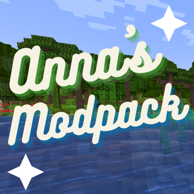 anna's very cool thing - Minecraft Modpacks - CurseForge