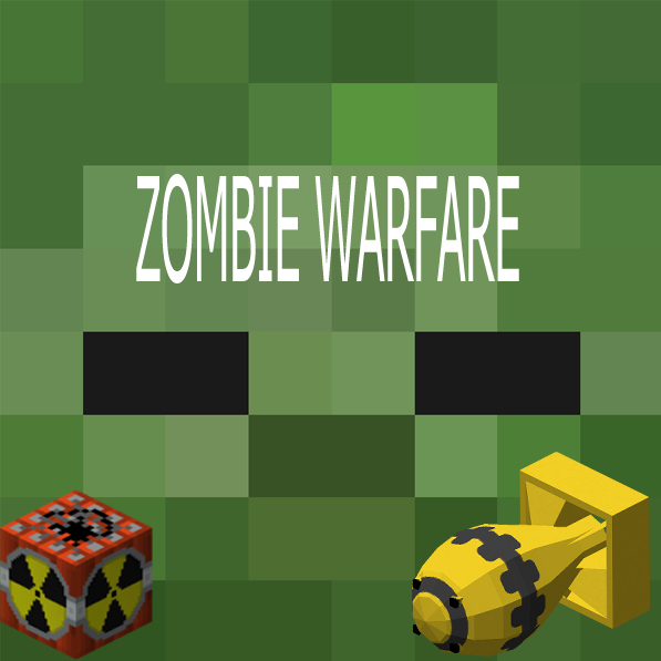 Zombie Warfare by JustTom7567 - Minecraft Modpacks - CurseForge
