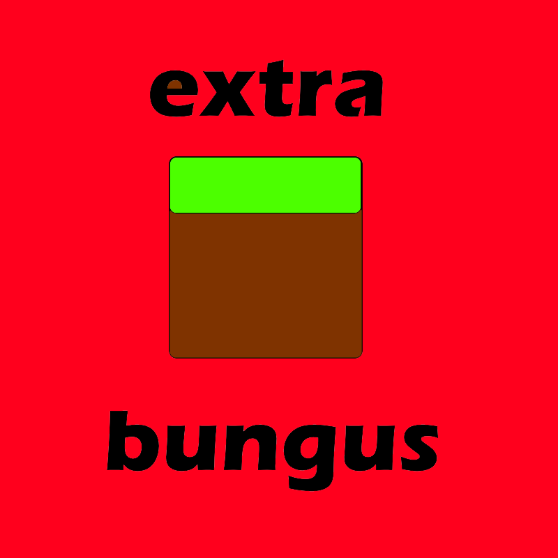 Extra Bungus - Files - Minecraft Modpacks - CurseForge