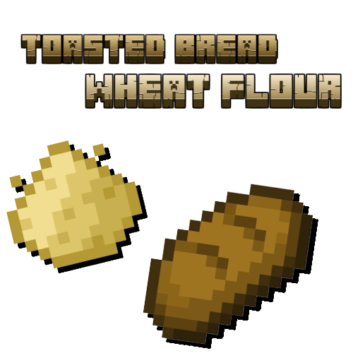 Toasted Bread And Wheat Flour - Minecraft Mods - CurseForge