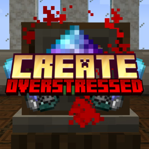 Create Overstressed - Minecraft Modpacks - CurseForge