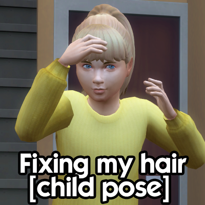 Fixing my hair pose child - The Sims 4 Mods - CurseForge