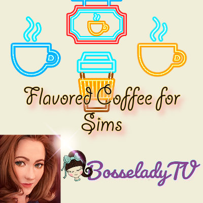 Flavored Coffee - The Sims 4 Mods - CurseForge