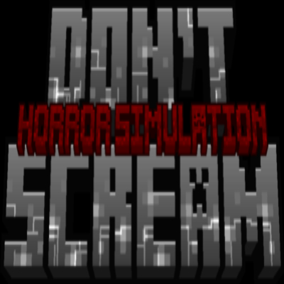 DON'T SCREAM by Liss - Minecraft Modpacks - CurseForge