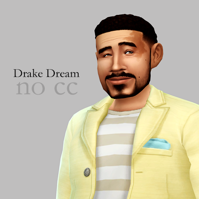 Drake Dream - No CC - The Sims 4 Sims / Households - CurseForge