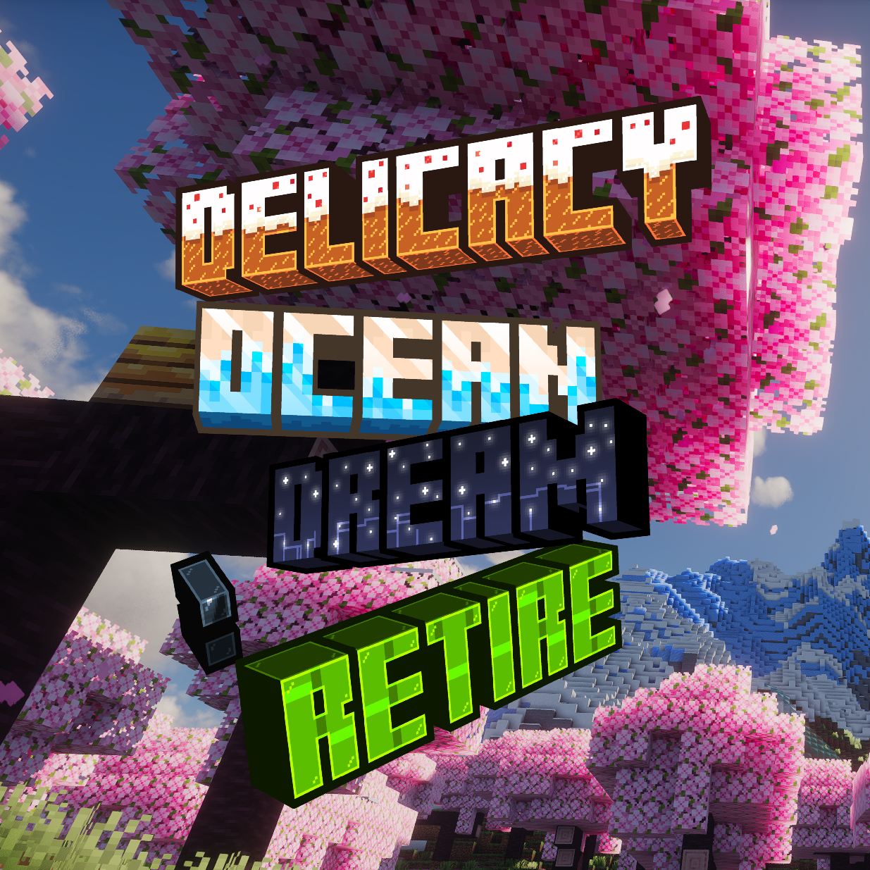 Delicacy Ocean Dream:Retire - Files - Minecraft Modpacks - CurseForge
