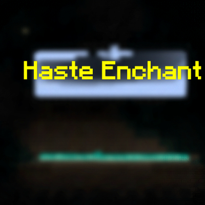 Haste Enchant - Minecraft Mods - CurseForge