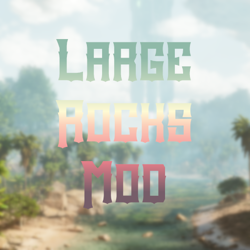 Large Rocks Mod - Ark Survival Ascended Mods - CurseForge