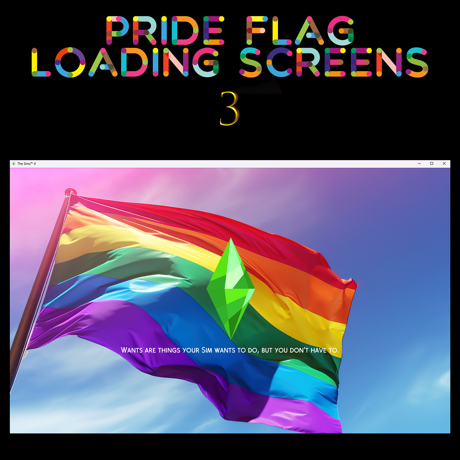 Pride Flag Loading Screen 3 - The Sims 4 Mods - CurseForge
