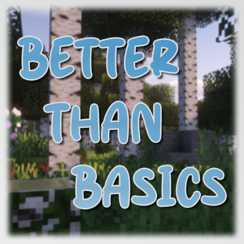 Install Better Than Basics - Minecraft Mods & Modpacks - CurseForge