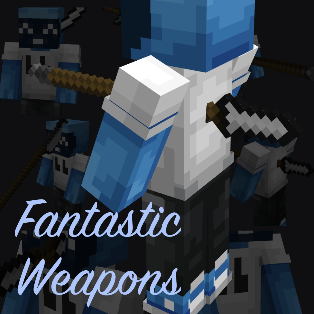 Fantastic Weapons - Minecraft Mods - CurseForge