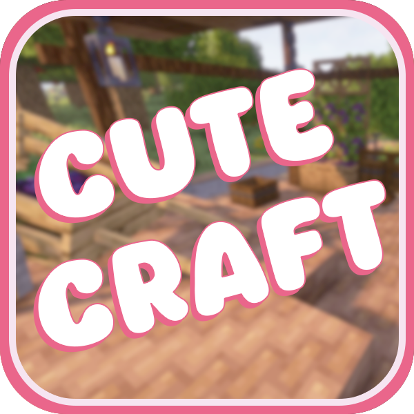 Cute Craft - Minecraft Modpacks - CurseForge