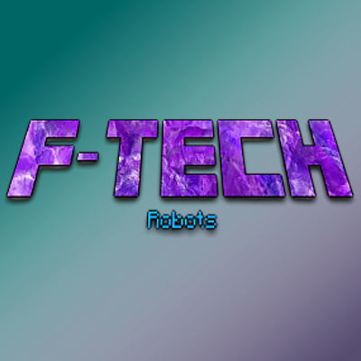 F-Tech: Robots - Minecraft Mods - CurseForge