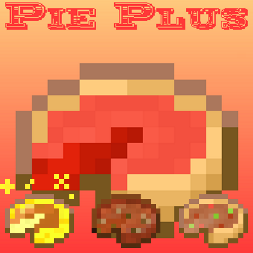 Pie Plus+ - Minecraft Mods - CurseForge